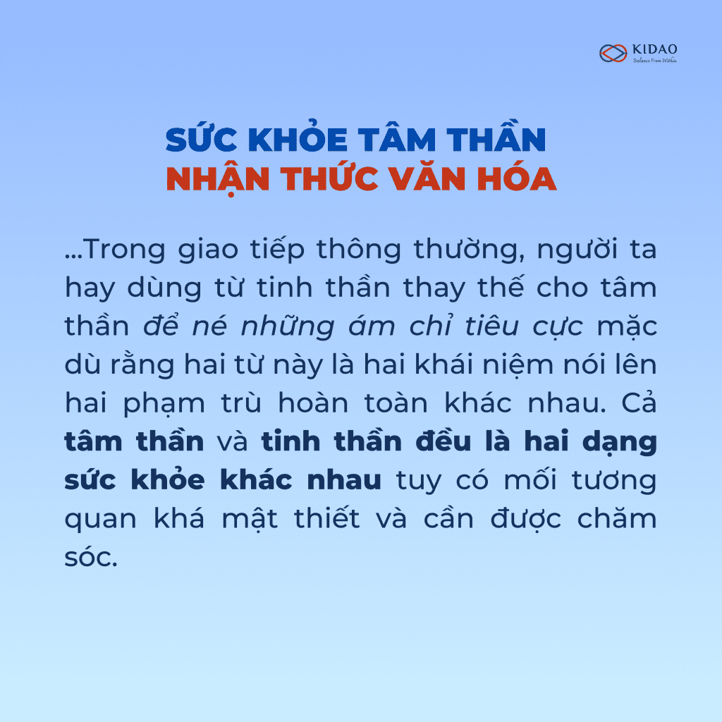 SỨC KHỎE TÂM THẦN VS. SỨC KHỎE TINH THẦN - Kidao