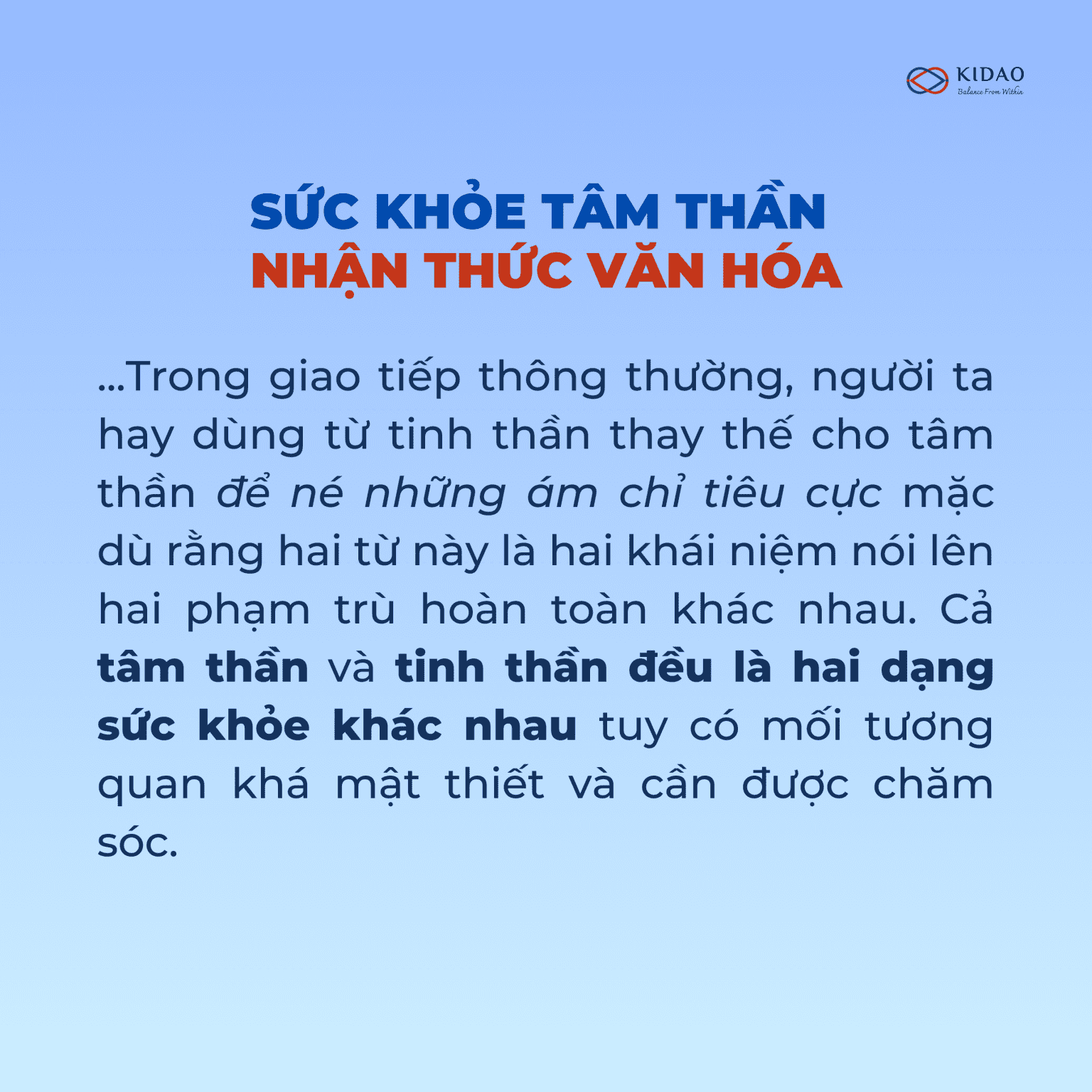 SỨC KHỎE TÂM THẦN VS. SỨC KHỎE TINH THẦN - Kidao